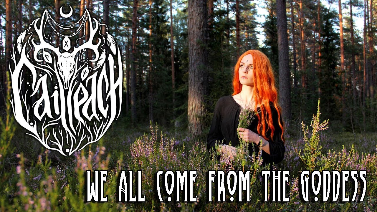 Cailleach - We all come from the Goddess (wiccan chant) - YouTube