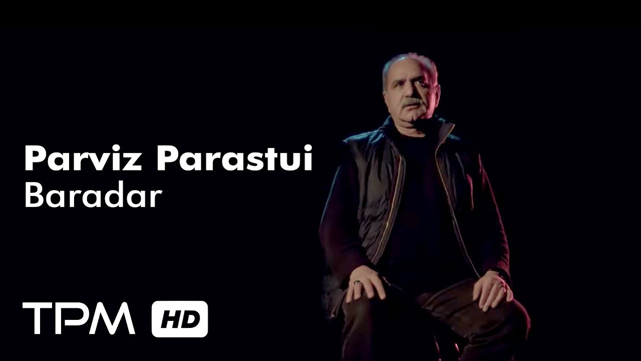 Parviz Parastui - Baraadar - Music video (پرویز پرستویی - برادر - موزیک ...