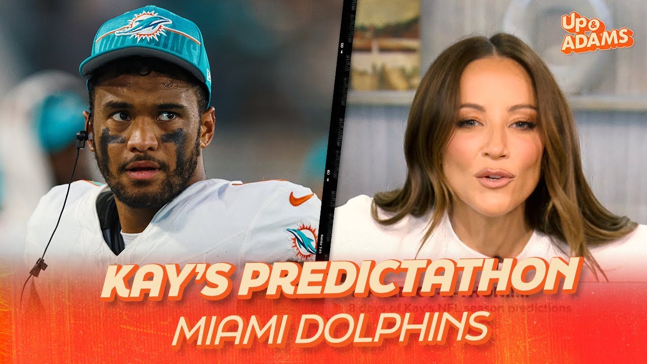 Kay's BOLD PREDICTATHON Miami Dolphins Pick! 😱🐬 - @UpAndAdamsShow - YouTube