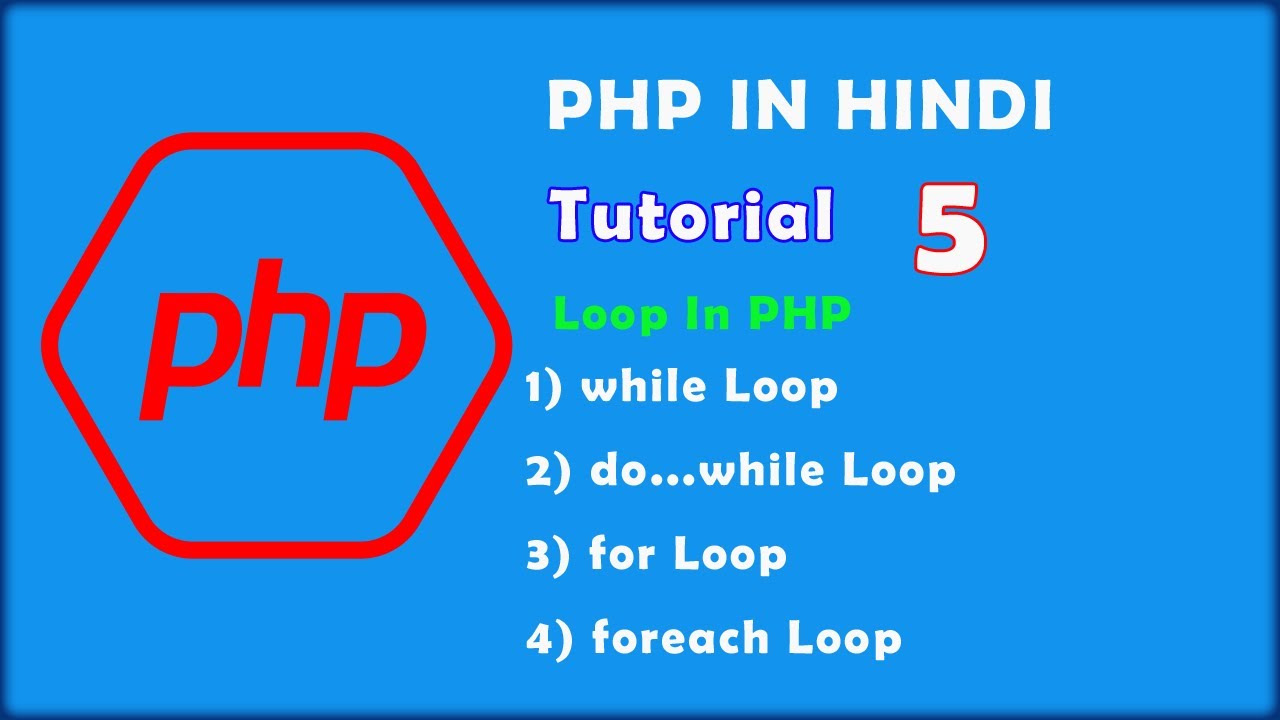 Loop In Php Hindi Youtube