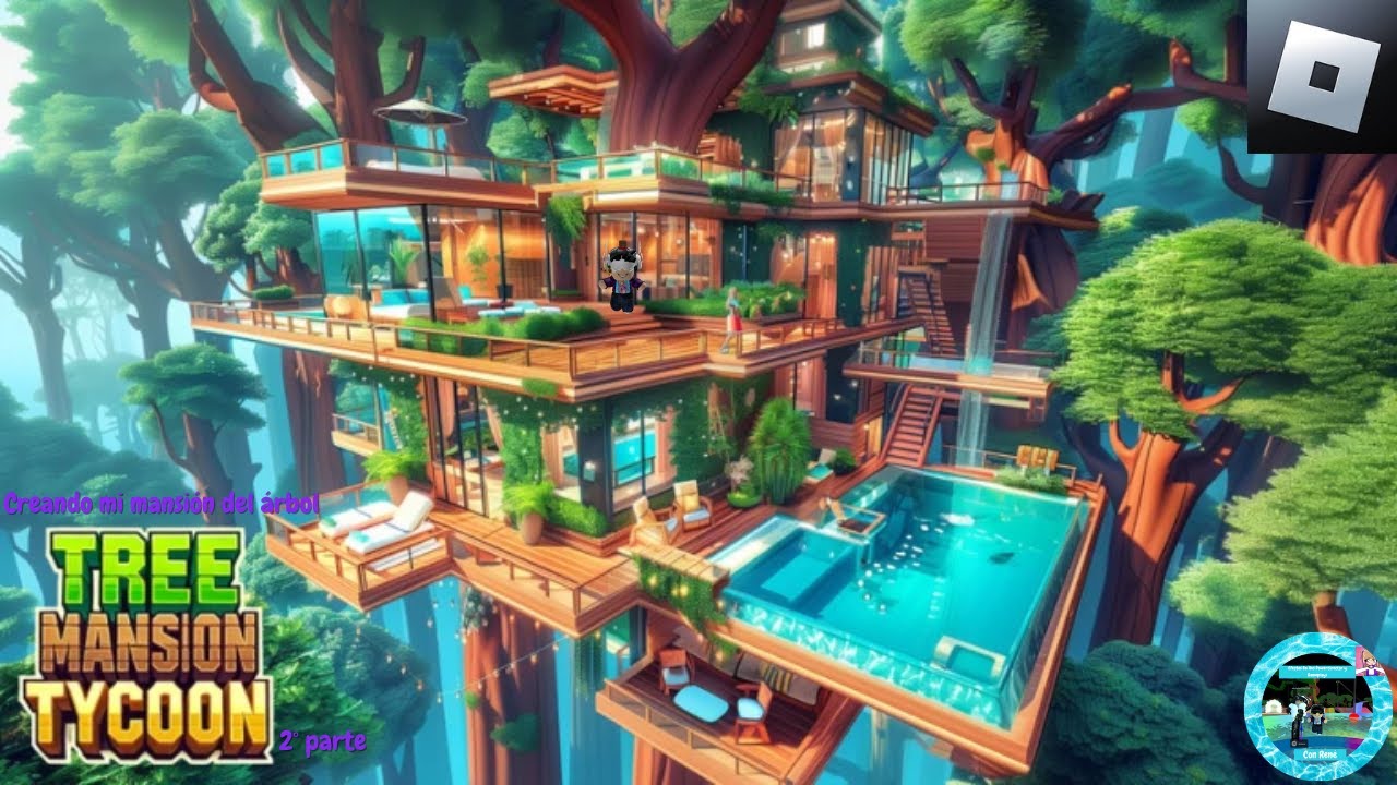 Creando mi mansión del árbol 2° Parte | Tree Mansion Tycoon - YouTube