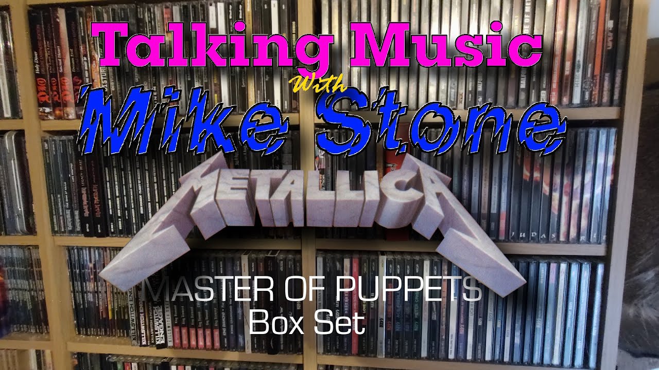 Episode 6 Metallica Master Of Puppets Deluxe Box Set - Talking Music ...