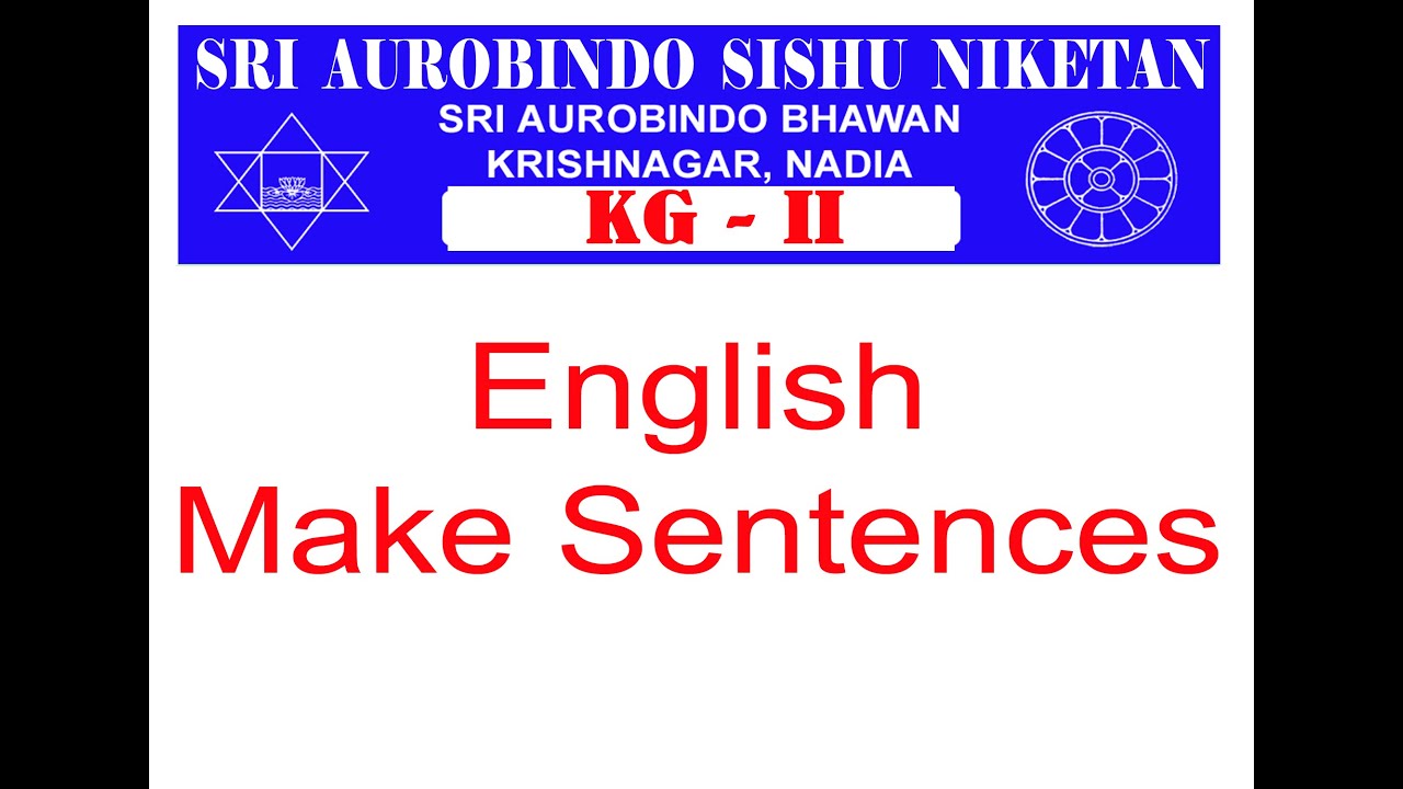 KG II English Make Sentences YouTube kg-ii-english-make-sentences-youtube