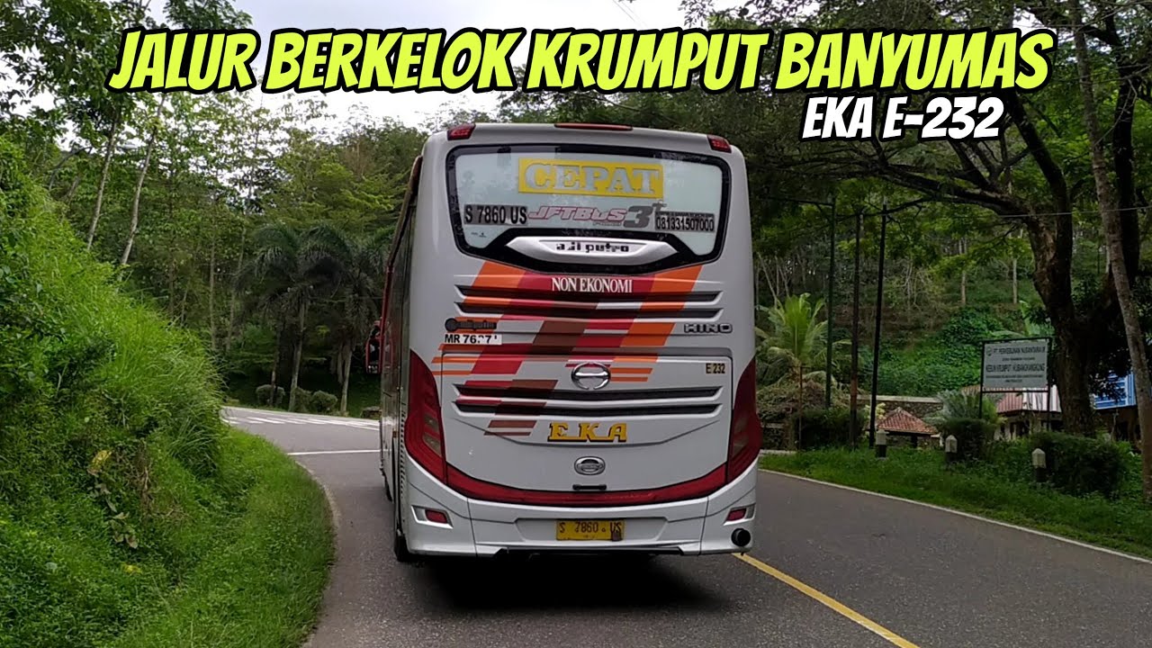 EKA E232 | TANJAKAN KRUMPUT BANYUMAS - YouTube