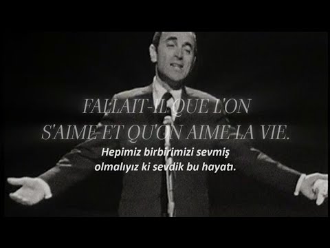 Charles Aznavour - La Boheme (Lyrics + Türkçe Çeviri)