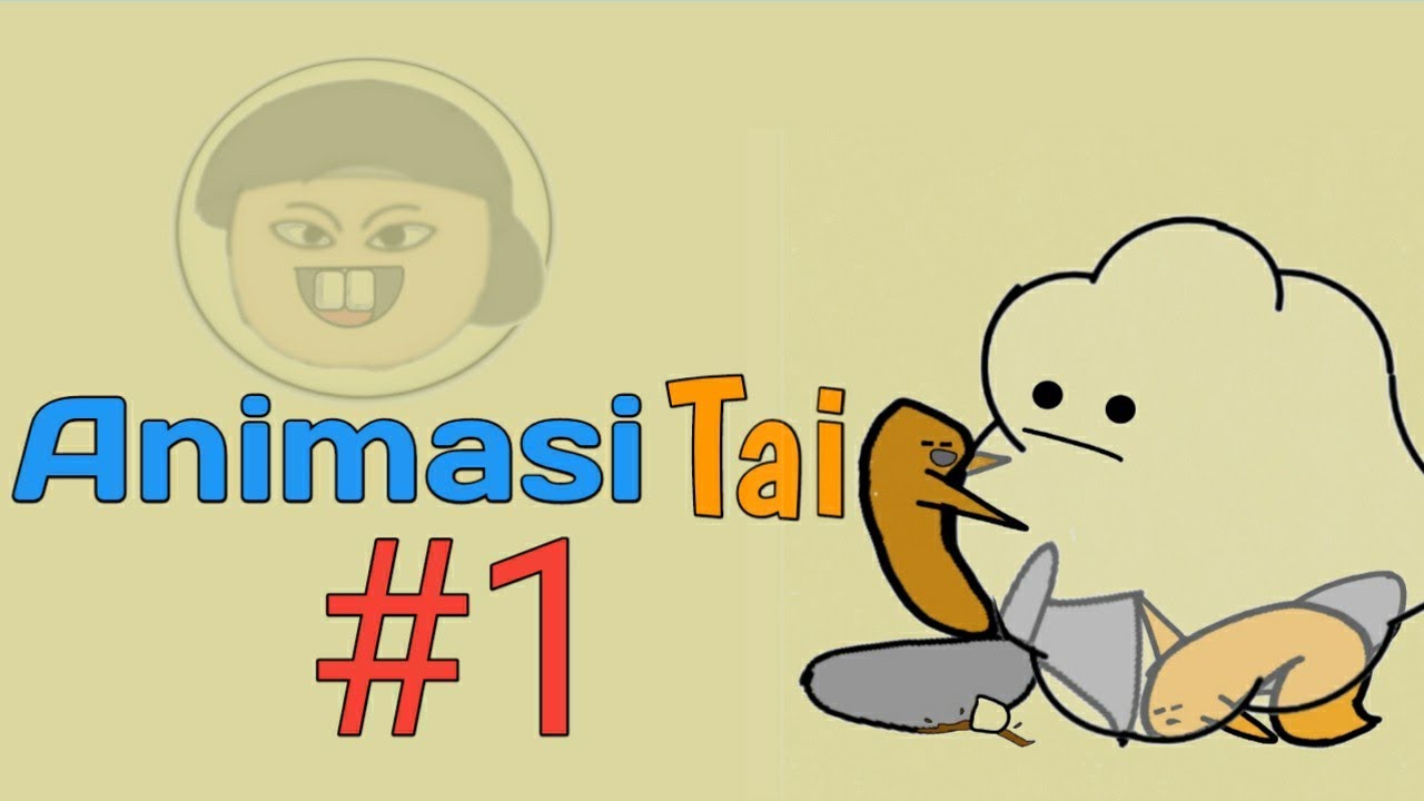 Kompilasi Animasi Tai #1 @Sim0el - YouTube