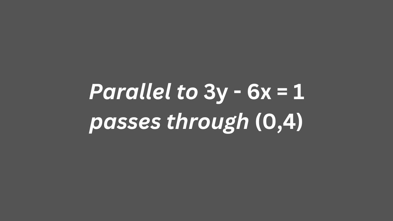 How to find parallel lines - Mathematics. @Mathematics Problems Solved ...