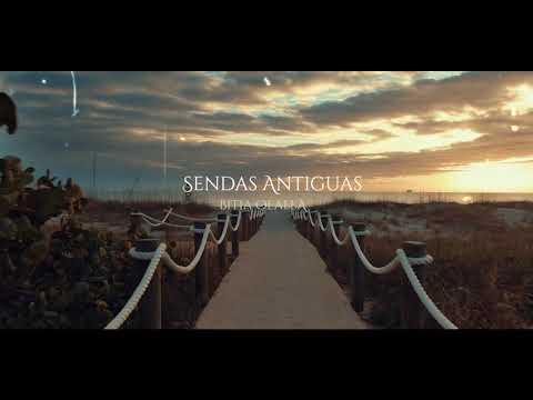 BITIA OLALLA-Sendas Antiguas-VIDEO VERSION 2021