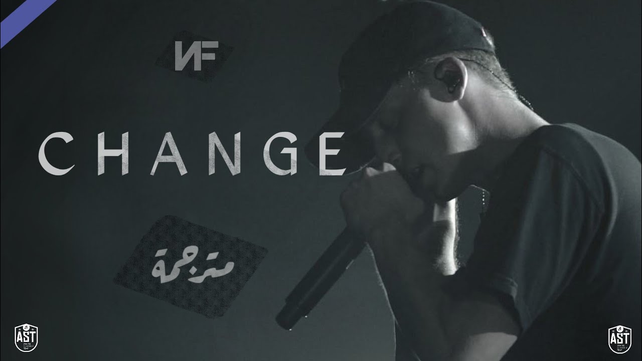 NF - Change | Lyrics Video | مترجمة - YouTube