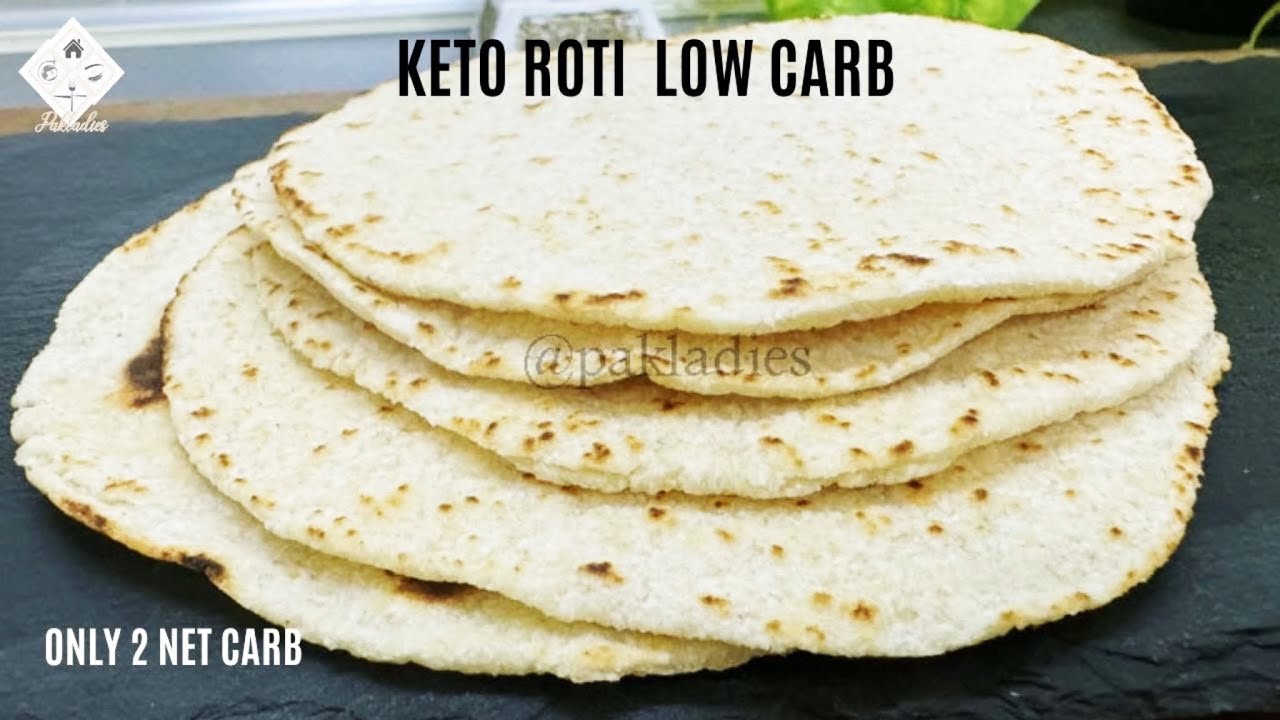 Keto Roti Low Carb | Keto Chapati | Low Carb Roti | Keto Tortilla | Low ...