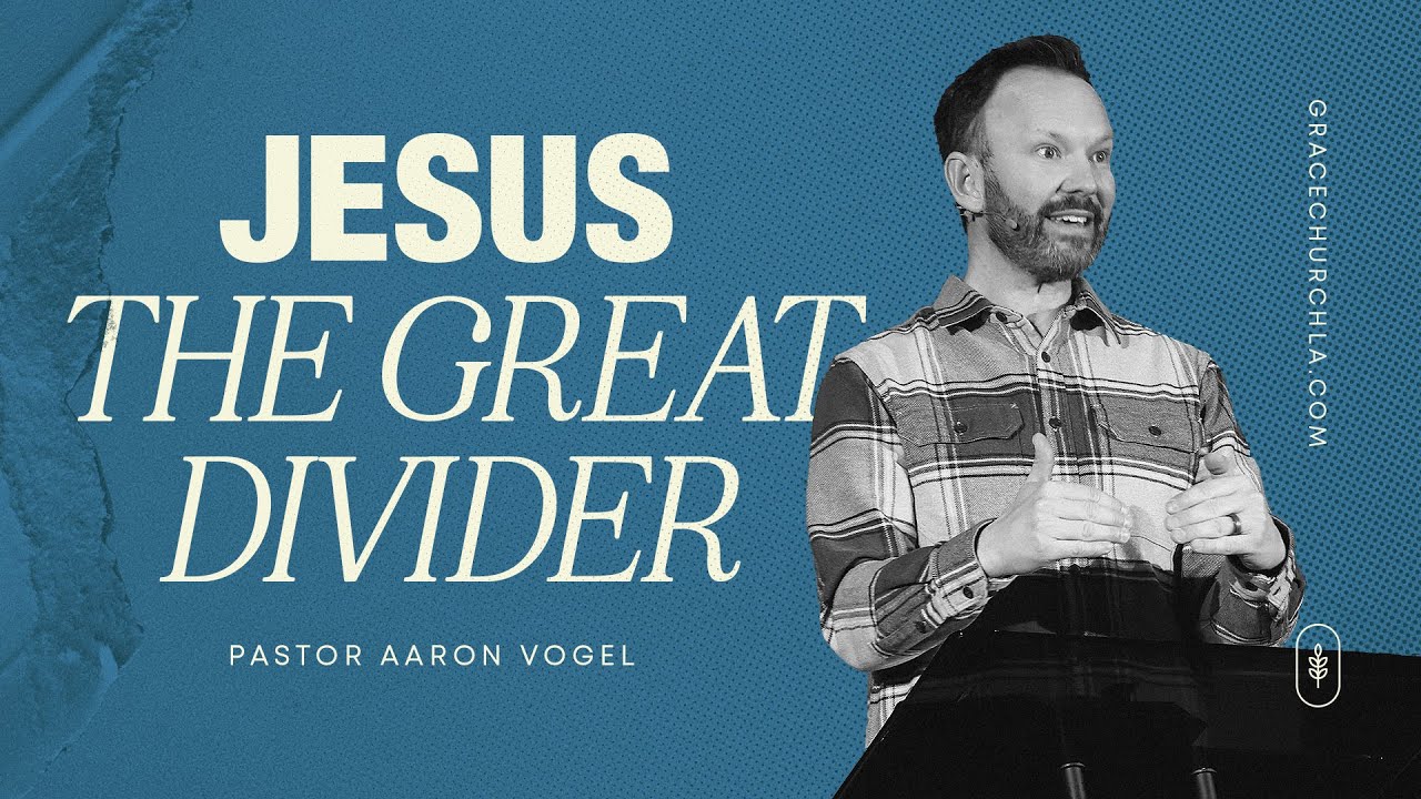 Jesus the Great Divider: Rich Toward God Week 5 | Feb 1st - Grace ...