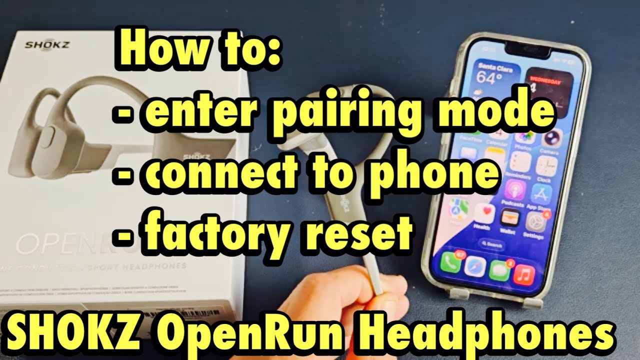 SHOKZ OpenRun: How to Enter Pairing Mode, Connect to Phone then Factory ...