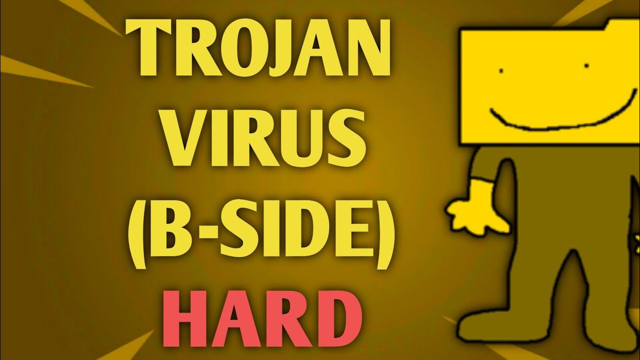 TROJAN VIRUS (B-SIDE) | HARD | Funky Friday Roblox - YouTube
