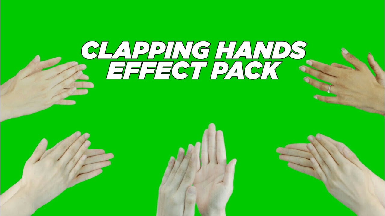 Clapping 👏 Hands Effect Pack || GREEN SCREEN || VFX GURU - YouTube