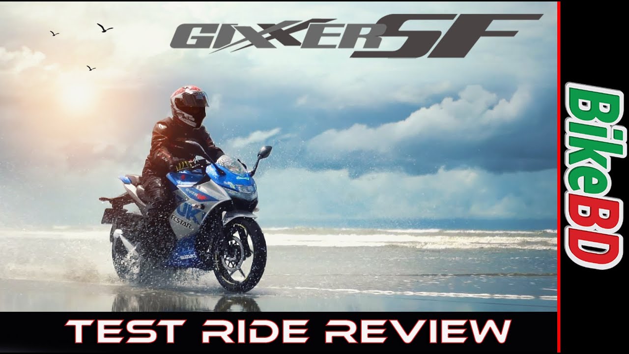 New Suzuki Gixxer SF Review In Bangla - Test Ride Review By Team BikeBD ...