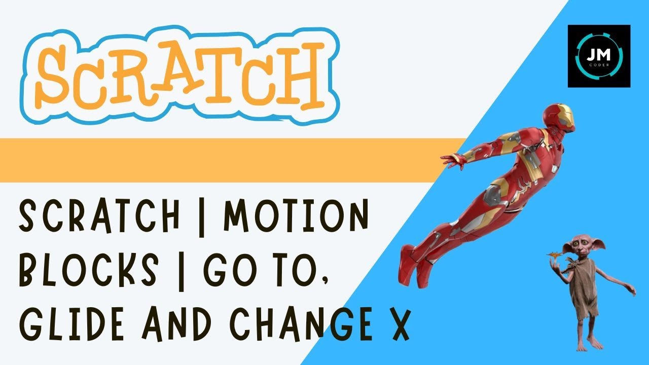 Scratch | Motion Blocks, Go To, Glide and Change x and y - YouTube