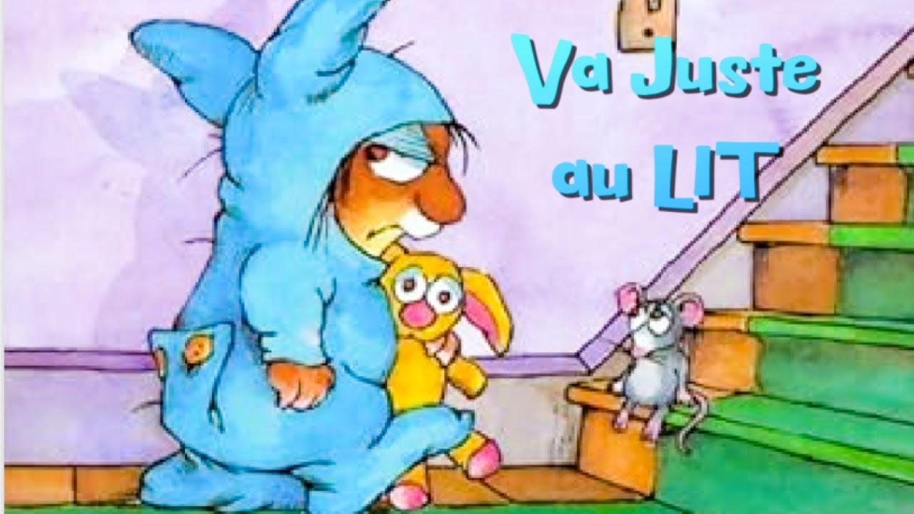 📚 Va juste au LIT ⭐ Just Go to bed in French 🛏️ Audiobook Livre pour s ...