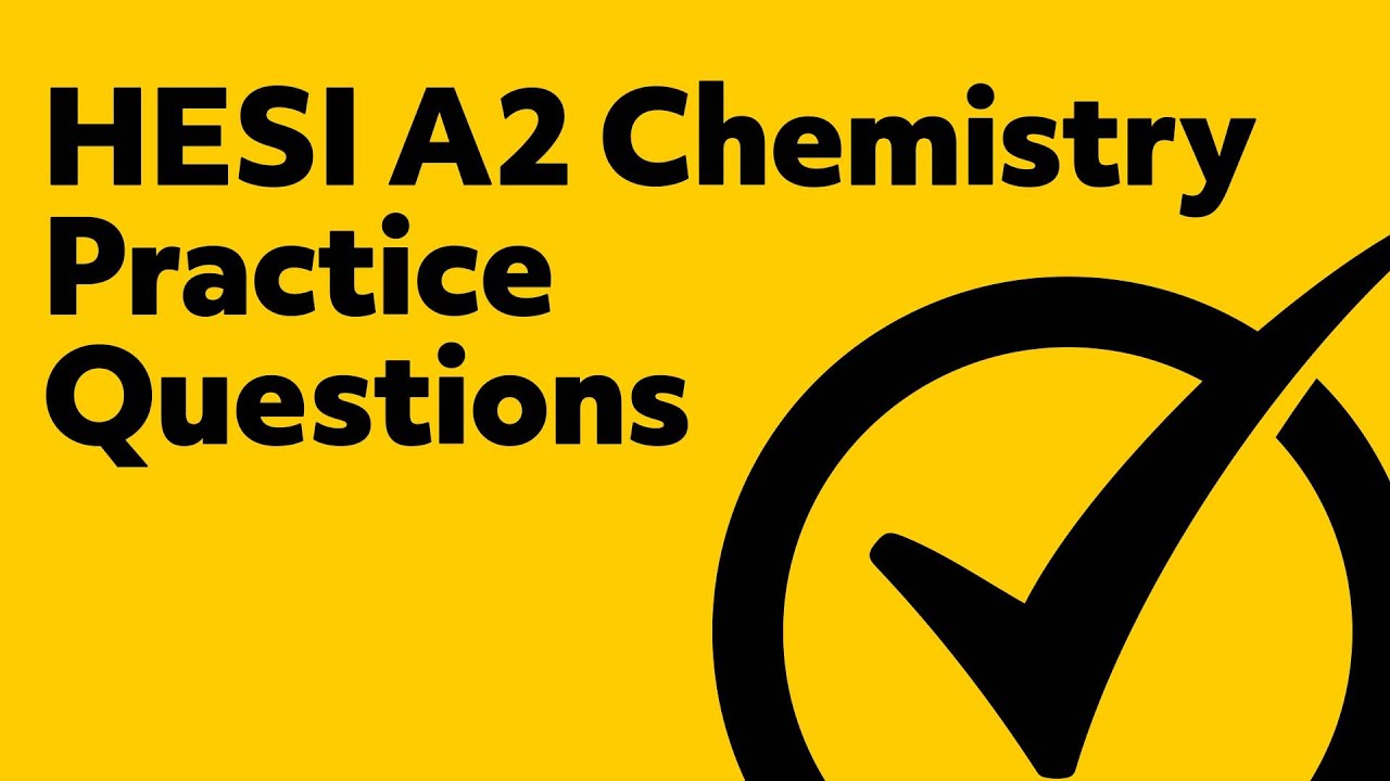 HESI A2 Chemistry Practice Questions YouTube hesi-a2-chemistry-practice-questions-youtube