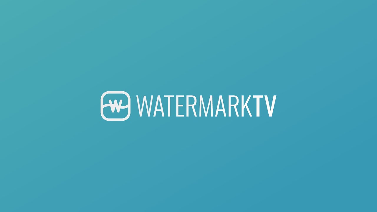 Watermark TV - YouTube