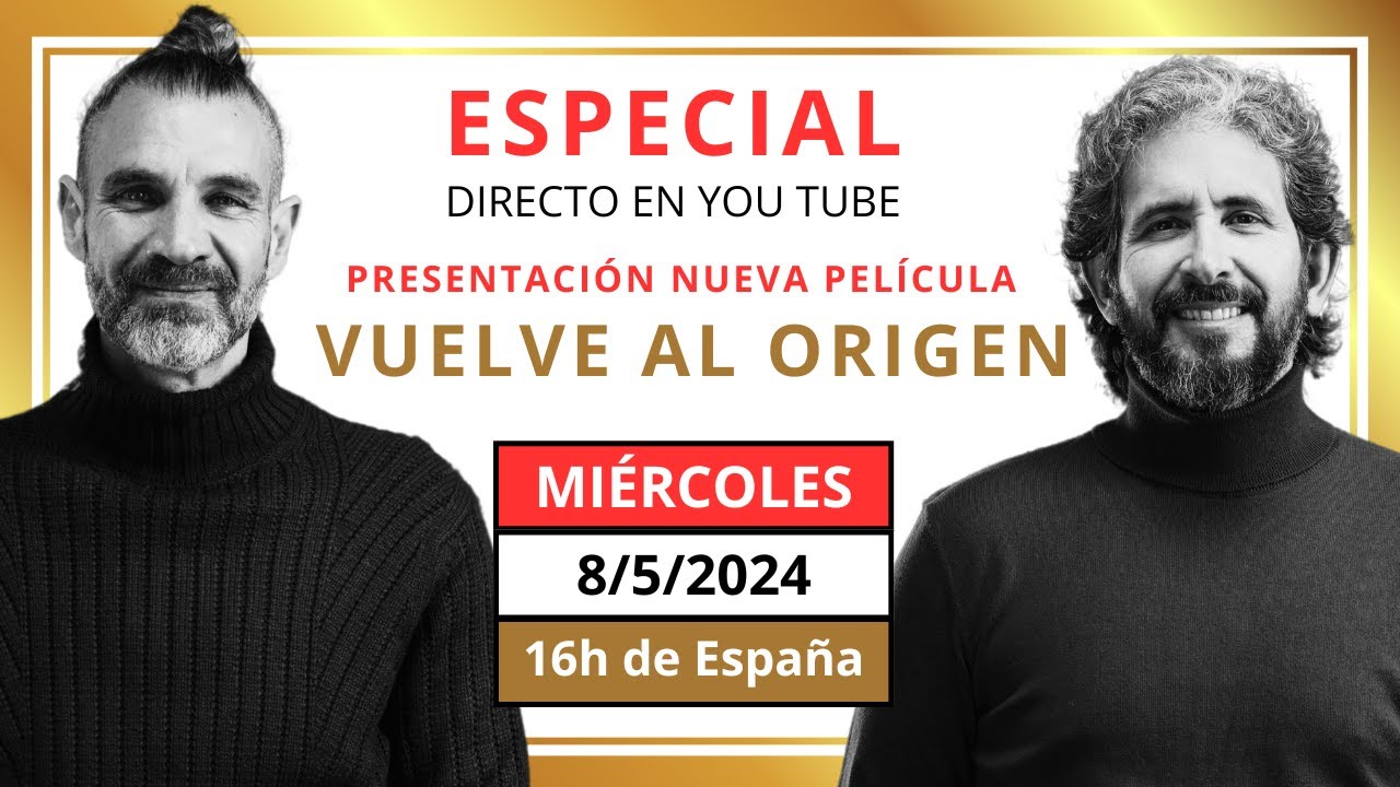 Directo Especial: Presentación nueva película Vuelve al Origen - YouTube