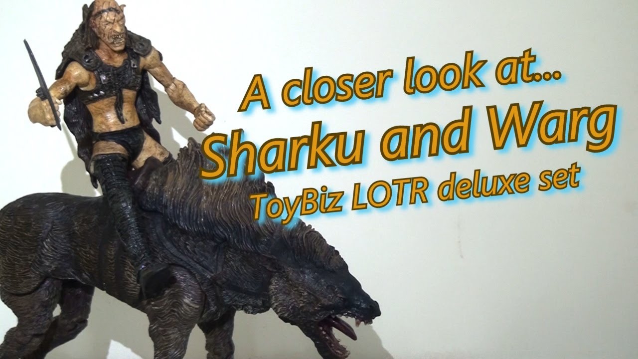 A closer look at... LOTR Sharku and Warg deluxe set - YouTube