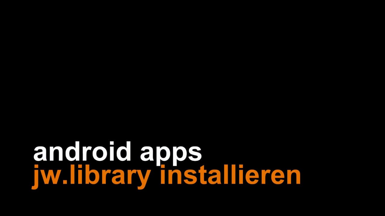 01 jw library app installieren - YouTube