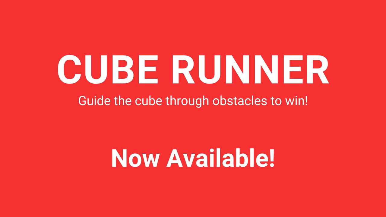 Cube Runner | Now Available! - YouTube