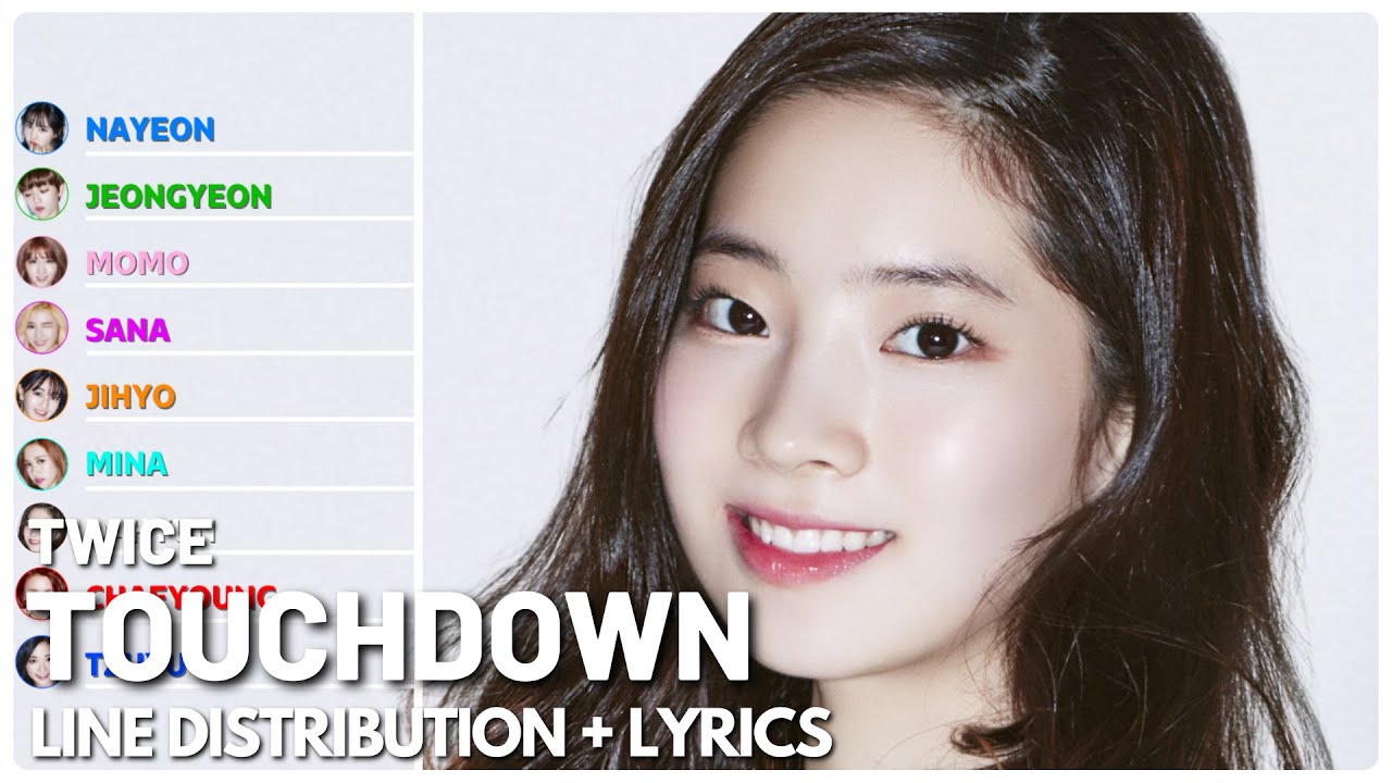 TWICE - Touchdown | Line Distribution (With Hidden Vocals) + Lyrics ...