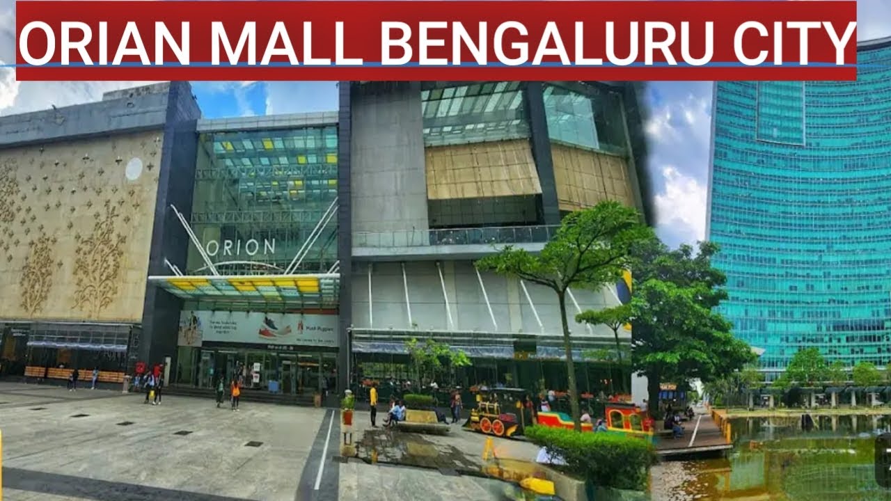 ORIAN MALL BENGALURU CITY @linson_rm //_@BANGALEX - YouTube