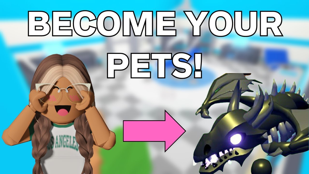 How To BECOME YOUR PET In Roblox Adopt Me! - YouTube