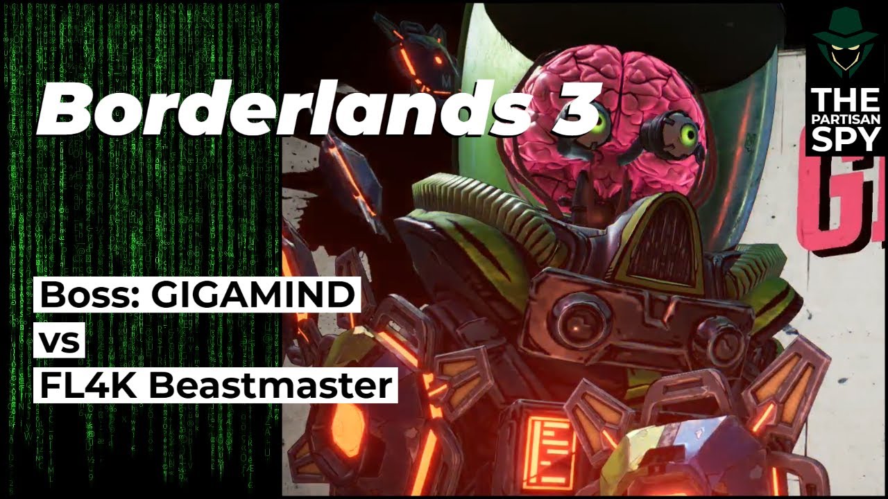 Borderlands 3 | Boss location and fight - GIGAMIND | FL4K Beastmaster ...