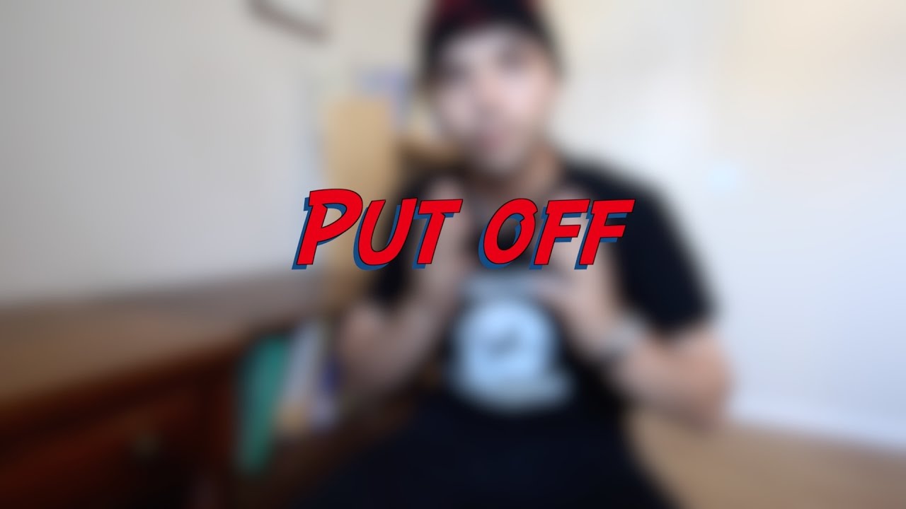 Put off - W18D2 - Daily Phrasal Verbs - Learn English online free video ...
