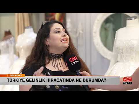 İŞİN UZMANI/ TÜRKİYE GELİNLİK İHRACATINDA NE DURUMDA? /AYNUR AÇIKGÖZ (14 TEMMUZ 2023)