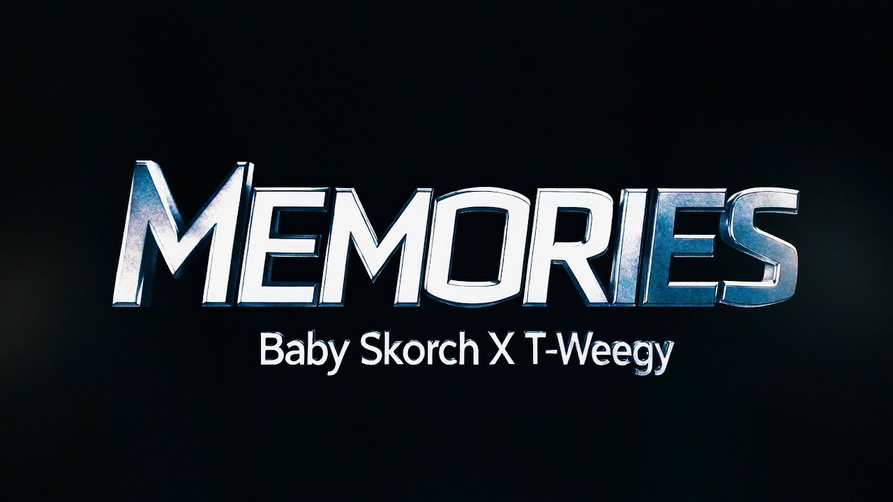 Memories – Baby Skorch x T-Weegy (Official Music Video) - YouTube