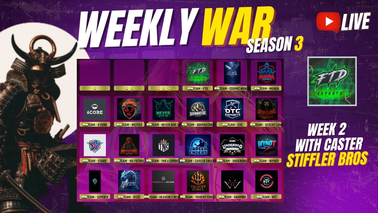 DAY 2 - FREE WEEKLY WAR SEASON 3 PRESENTED BY FTD ESPORTS | STIFFLER ...