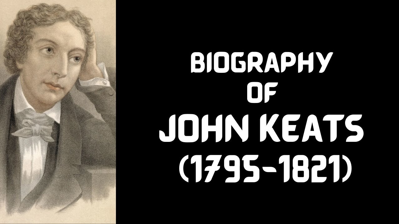 Biography of John Keats (1795-1821) - YouTube