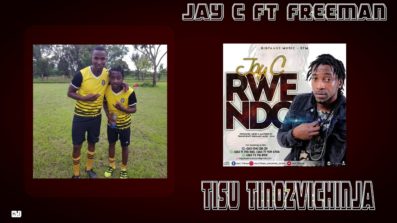 JAY C ACTOR FT FREEMAN-TISU TINOZVICHINJA - YouTube