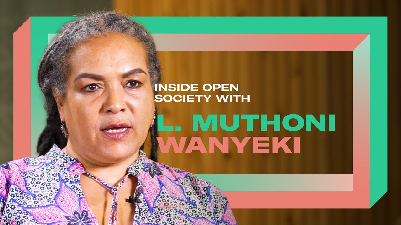 Inside Open Society: L. Muthoni Wanyeki, Open Society–Africa - YouTube