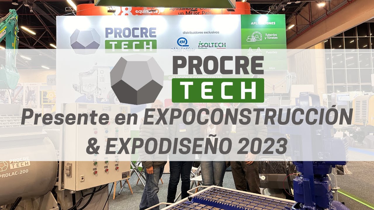 PROCRETECH presente en EXPOCONSTRUCCIÓN & EXPODISEÑO 2023 - YouTube