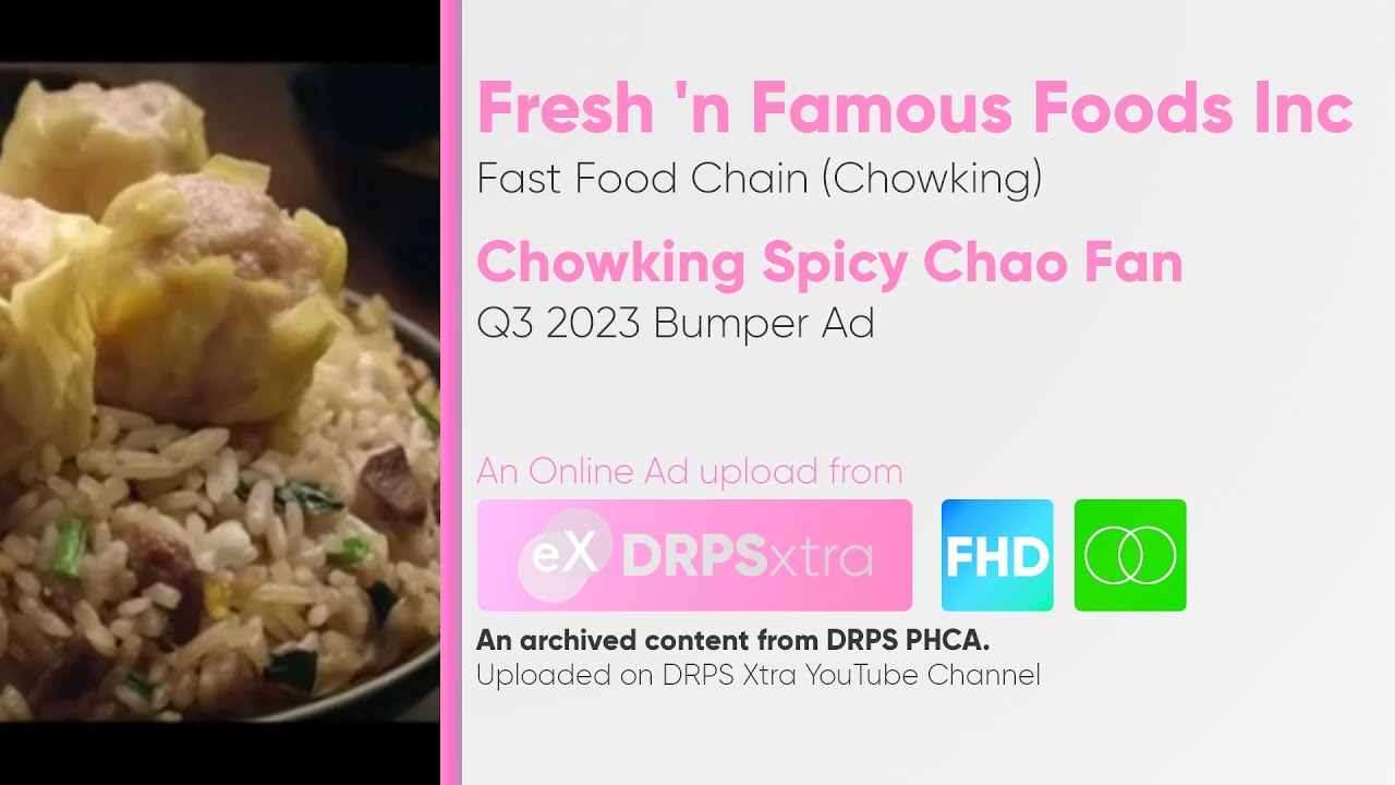 Chowking Spicy Chao Fan Bumper Ad Q3 2023 (Philippines) - YouTube