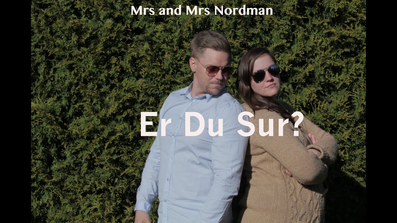 Mr and Mrs Nordman Episode 4 (Er du sur?) - YouTube