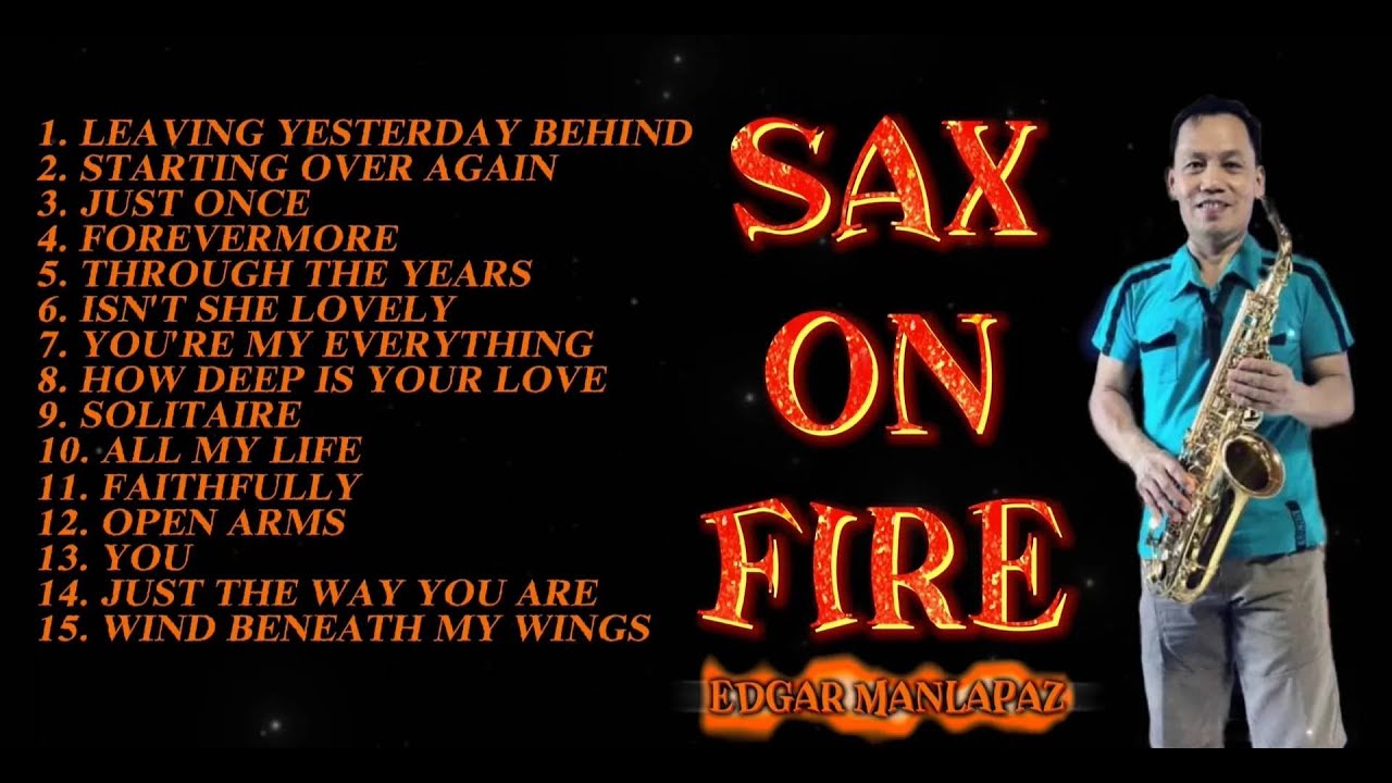 SAXOPHONE COVER PLAYLIST | by EDGAR MANLAPAZ - YouTube