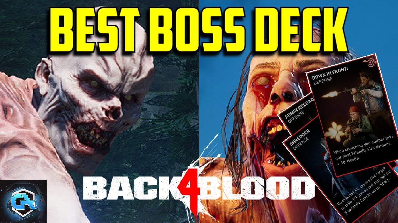 Back 4 Blood Final Boss Deck! Best Cards for Act 4 Final Boss Damage ...