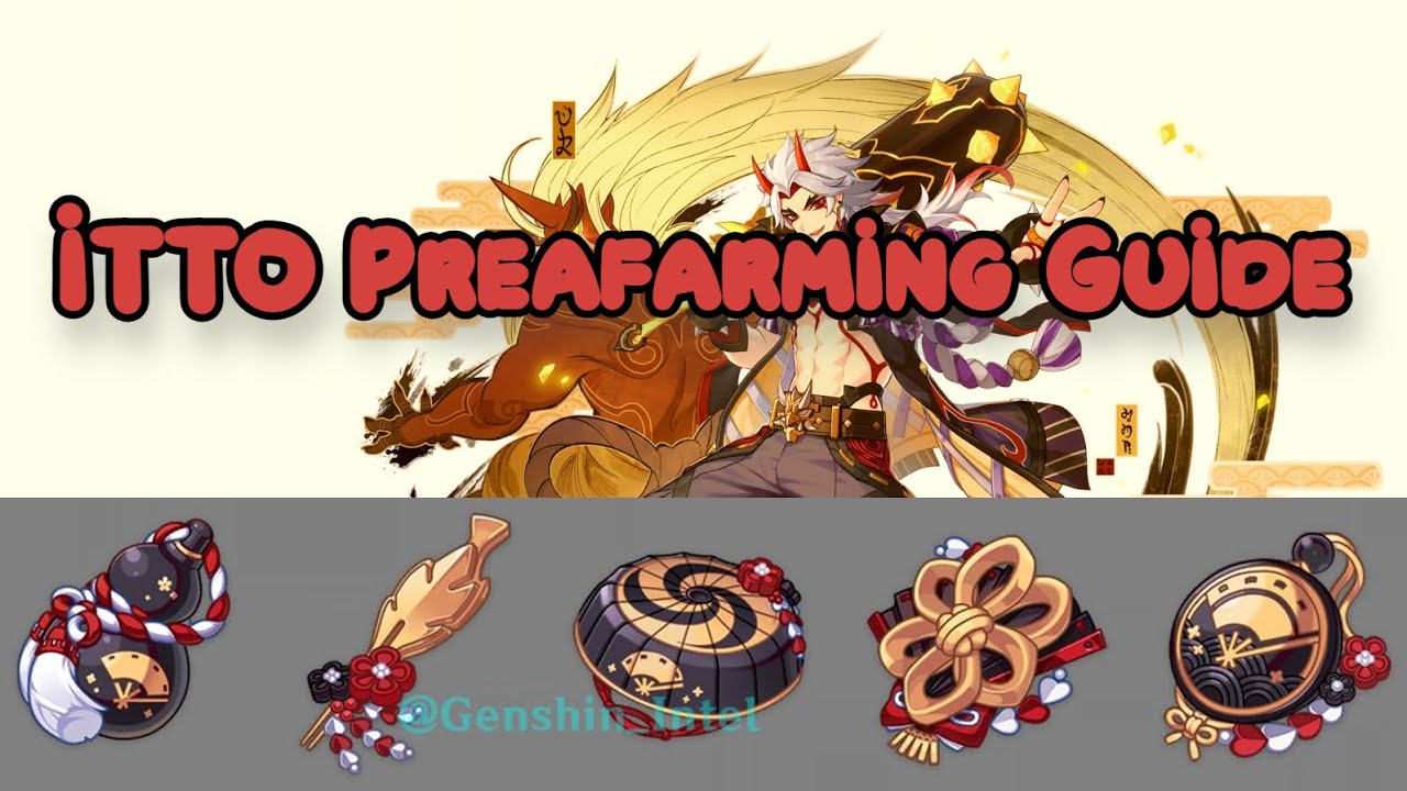 What You Need to Farm for Arataki Itto - YouTube