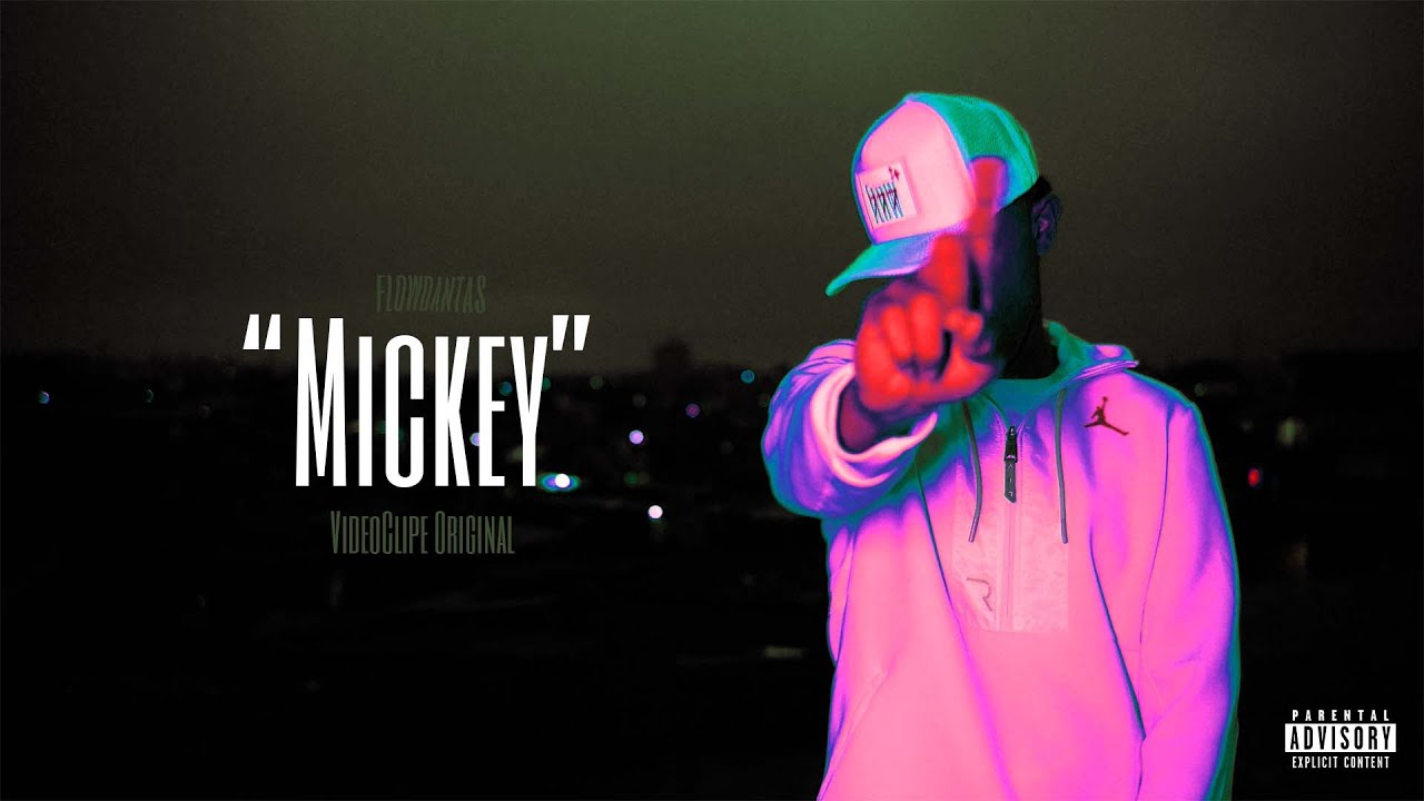 FlowDantas - MICKEY [Official Music Video] - YouTube
