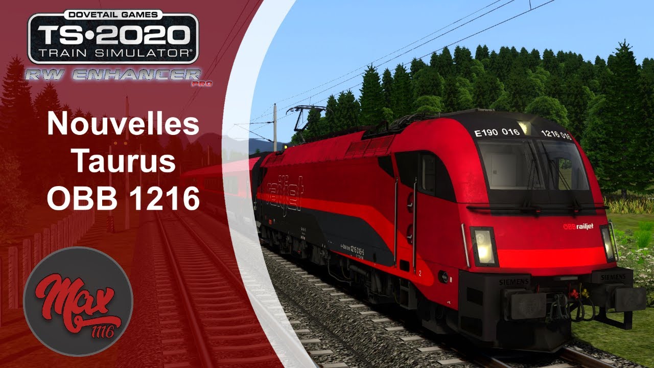 Train Simulator 2020 : Nouvelles Taurus OBB 1216 - De superbes locs ...