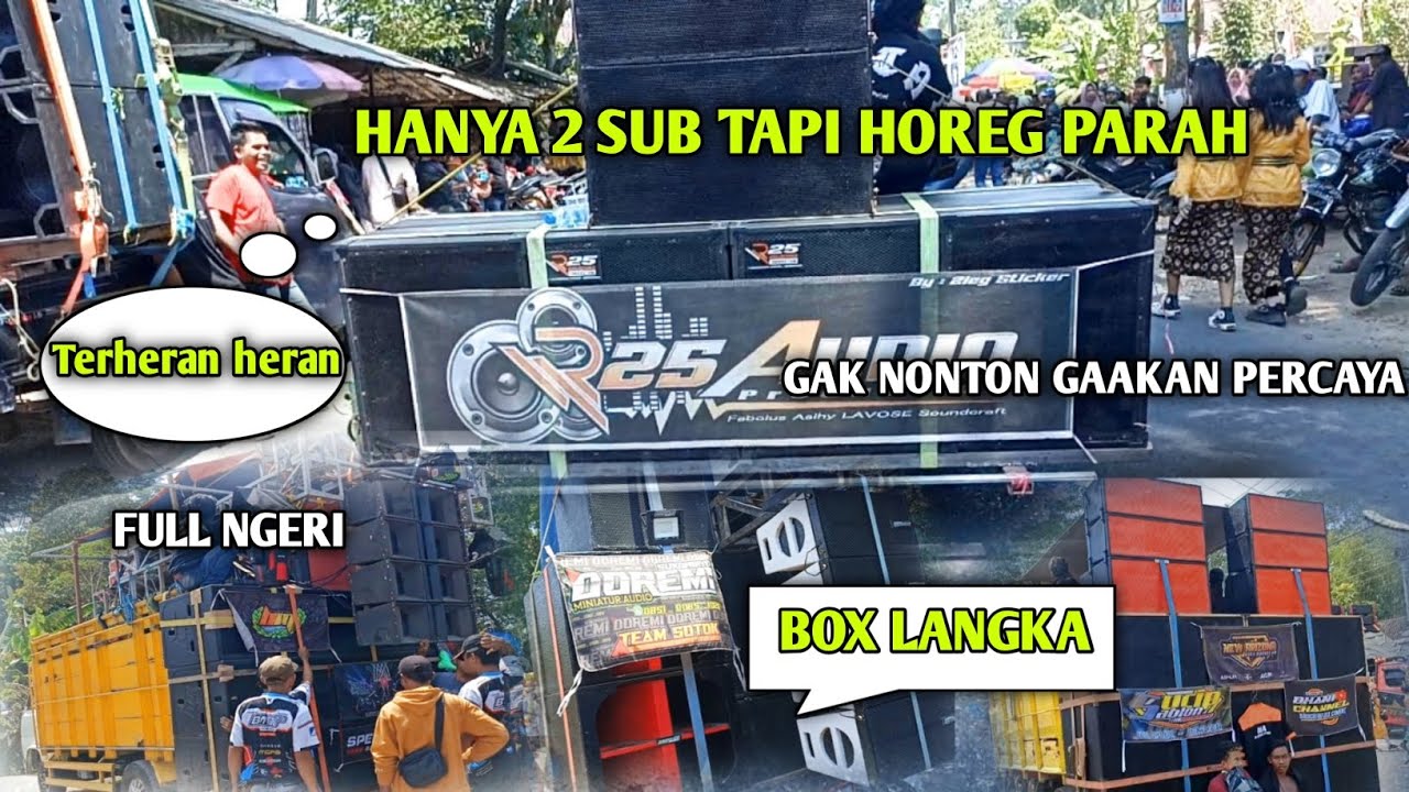 2 Sub mode Horeg full mbliyut bikin warga terheran heran!! dan Box ...