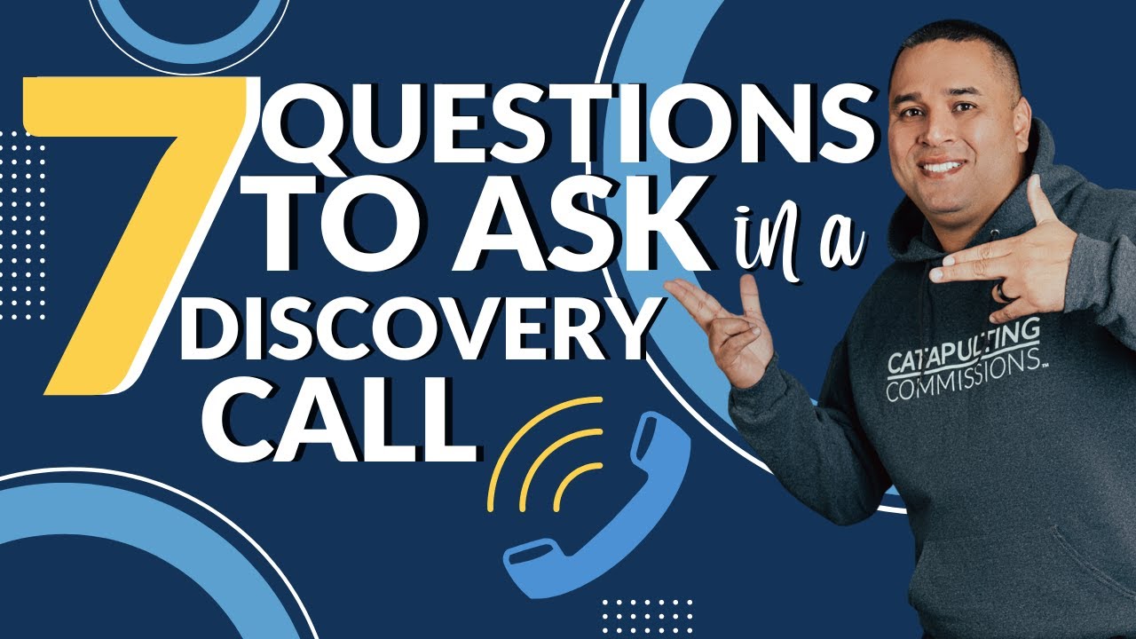 7 Questions To Ask On Your Next Sales Discovery Call | Sales 101 - YouTube