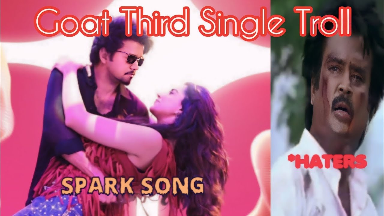 🤣🔥GOAT THIRD SINGLE TROLL😈||THE GREATEST OF ALL TIME #vijay #goat - YouTube