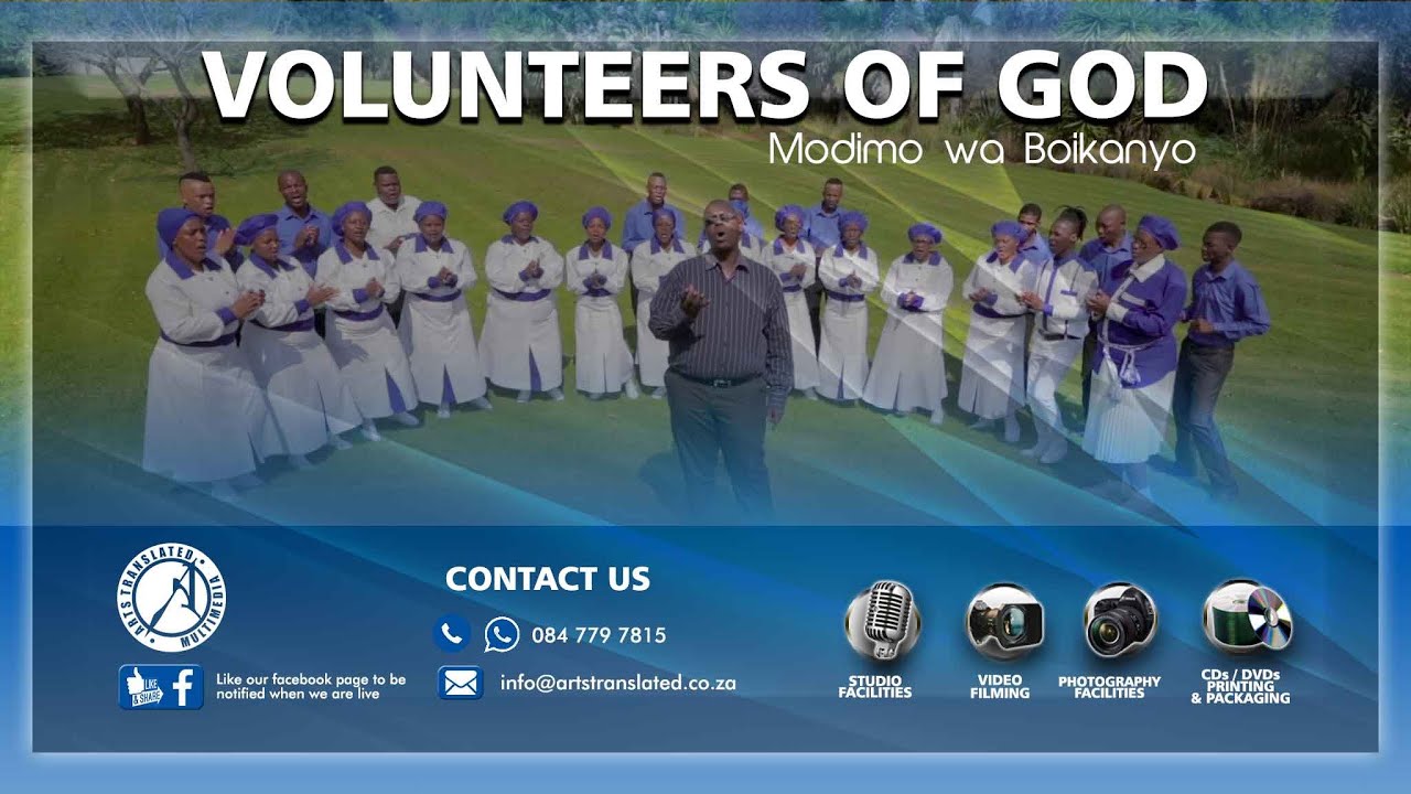 Modimo wa Boikanyo by THE VOLUNTEERS OF GOD - YouTube